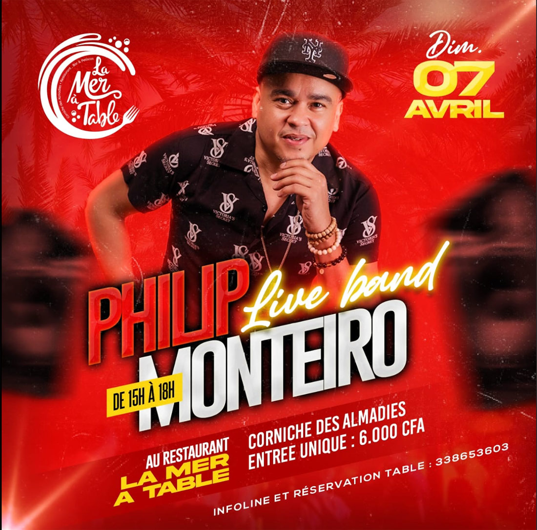 Live band Show et déjeuner avec Philip Monteiro - Au Sénégal, le cœur ...