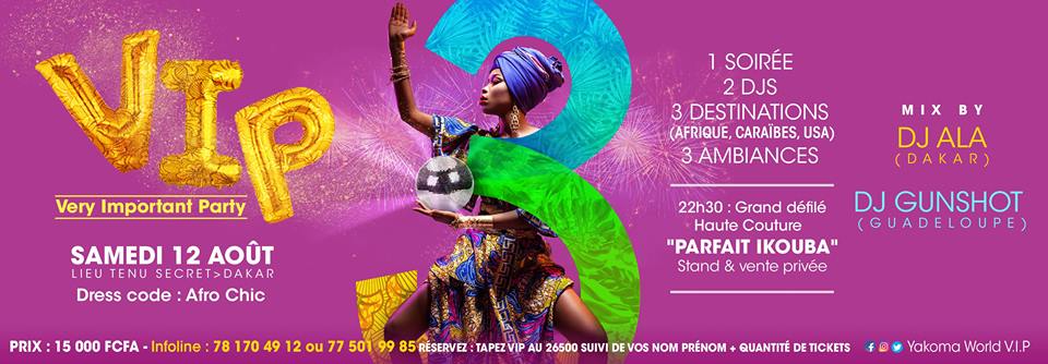 Very Important Party : une soirée, 2 DJ’s / Le 221, agenda Sénégal