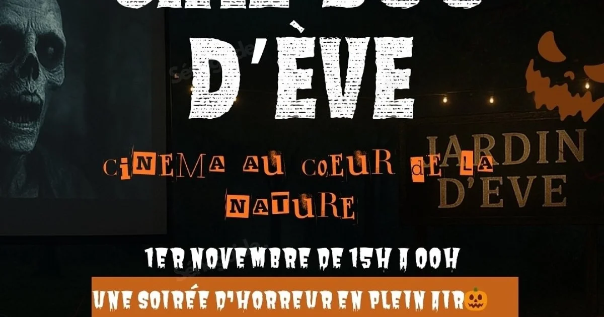 Ciné-Boo d’Ève – Soirée Halloween en plein air au Jardin d’Ève - Au ...