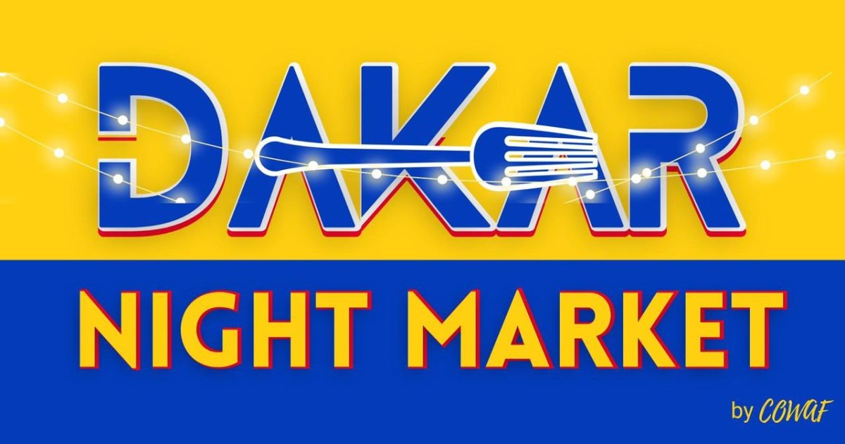 Dakar Night Market - Au Sénégal, le cœur du Sénégal
