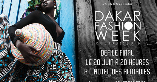 Découvrez tout le programme du Dakar Fashion Week - Au Sénégal, le cœur ...