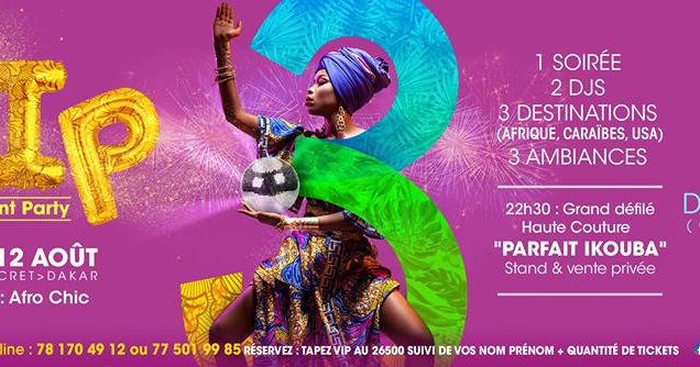 Very Important Party : une soirée, 2 DJ’s - Au Sénégal, le cœur du Sénégal