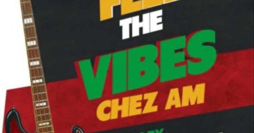Feel the Vibes chez AM – Session reggae & vibes - Au Sénégal, le cœur ...